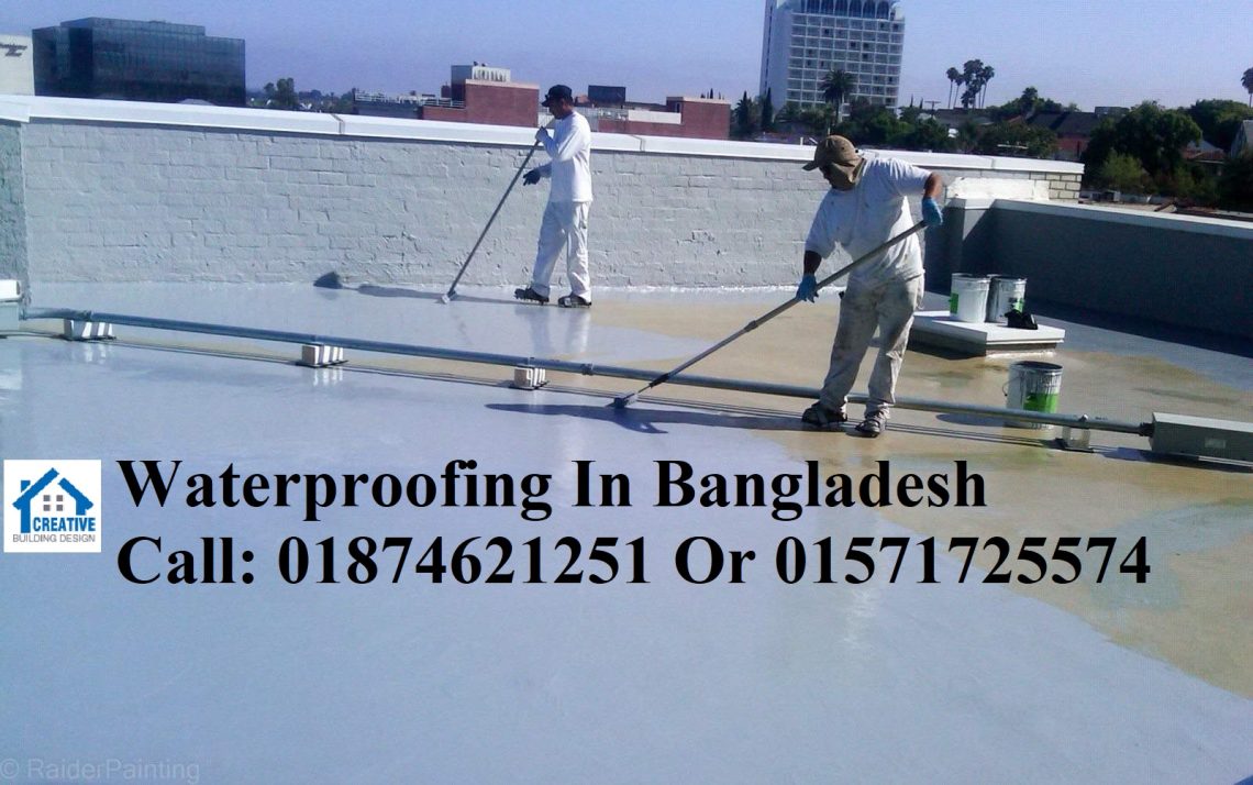 Waterproofing In Bangladesh - Creative Building Design